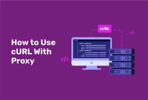 How to Use cURL With Proxy - Incogniton