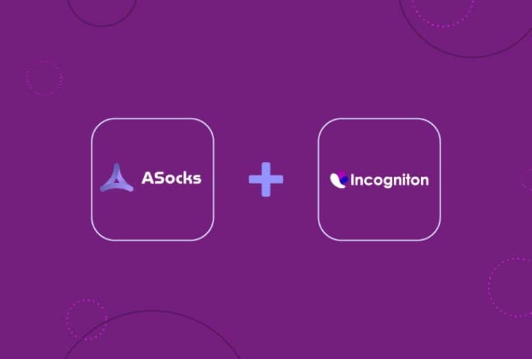 ASocks in Incogniton - Incogniton